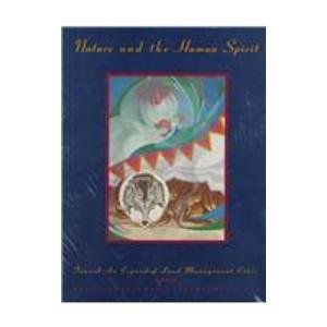 Nature and the Human Spirit: Toward an Expanded Land Management Ethic ...