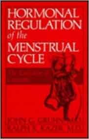 Hormonal Regulation of the Menstrual Cycle: The Evolution of Concepts ...