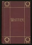 The Poetry of John Greenleaf Whittier: A Readers' Edition: John ...