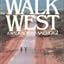 The Walk West: A Walk Across America 2: Peter Jenkins, Barbara Jenkins ...