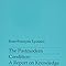 The Postmodern Condition: A Report on Knowledge (Theory and History of ...