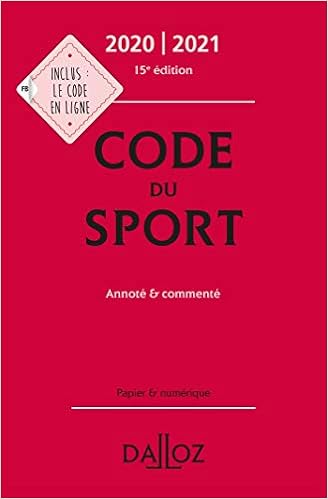 Collectif Code du sport 2020-2021, annoté et commenté – 15e ed. pdf ...