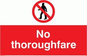 Viking Signs PA29-A1L-AC”No Thoroughfare” Sign, Aluminium Composite ...