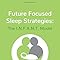 Future Focused Sleep Strategies: The I.N.F.A.N.T. Model: Deana Thayer ...
