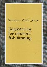 Buy Engineering for Offshore Fish Farming Book Online at Low Prices in ...