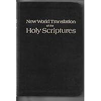 New World Translation Of the Holy Scriptures: Editor: Amazon.com: Books