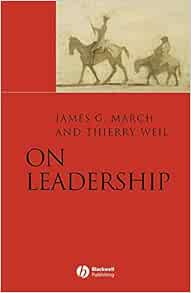 Amazon.com: On Leadership (9781405132473): March, James G.: Books