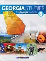 Georgia Studies for Georgia Students - Grade 8: Lee Ann Caldwell ...