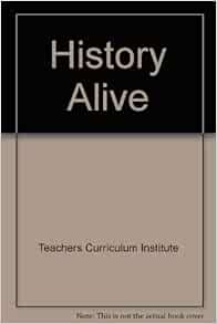 History Alive: Teachers Curriculum Institute: 9780201818376: Amazon.com ...
