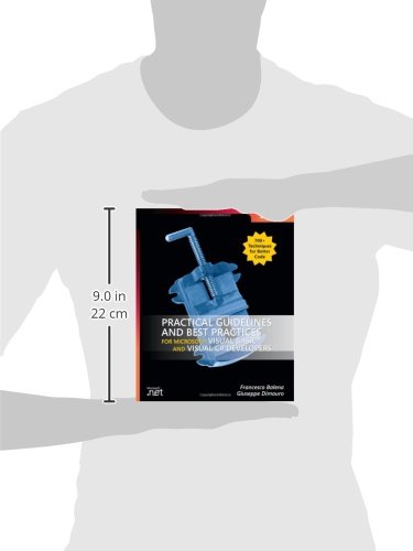 Practical Guidelines and Best Practices for Microsoft® Visual Basic® and Visual C#® Developers ...