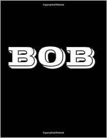 Bob: The name Bob is one of the short forms of the name Robert ...