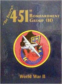 The Fight'n 451st Bombardment Group (H): Sedgefield D. Hill: 9780938021773: Amazon.com: Books