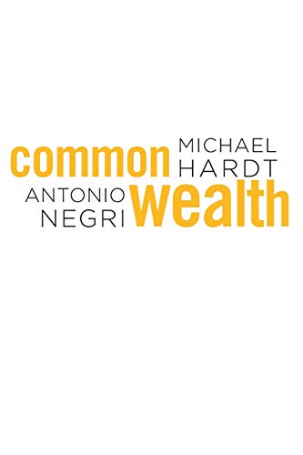 Commonwealth: Hardt, Michael, Negri, Antonio: 9780674060289: Political ...