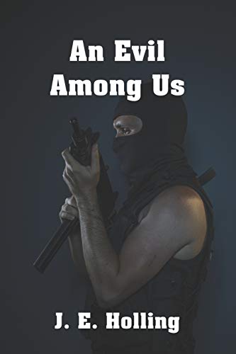 Book review of An Evil Among Us - Readers' Favorite: Book Reviews and ...