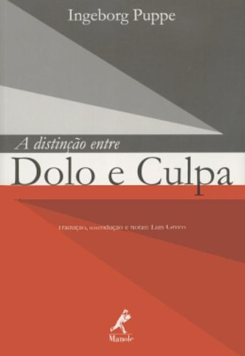 A Distinção Entre Dolo e Culpa PDF Ingeborg Puppe
