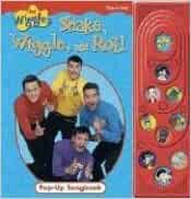 The Wiggles- Shake, Wiggle, and Roll (Pop-Up Songbook): The Wiggles ...
