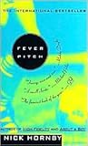 Fever Pitch: Nick Hornby: 9781573226882: Amazon.com: Books