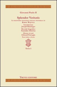 Splendor veritatis. Testo latino a fronte: 9788884630186: Amazon.com: Books