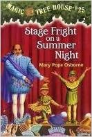 Magic Tree House Books 25 - 28: Stage Fright on a Summer Night; Good ...