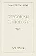 Gregorian Semiology: Eugene Cardine: 9782852740679: Amazon.com: Books