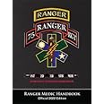 Ranger Medic Handbook Official 2022 Edition: 75th Ranger Regiment ...