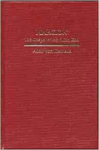 Marcion: The Gospel of the Alien God: Adolf von Harnack, John E. Steely ...
