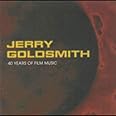 Jerry Goldsmith - Jerry Goldsmith:40 Years Of Film Music - Amazon.com Music