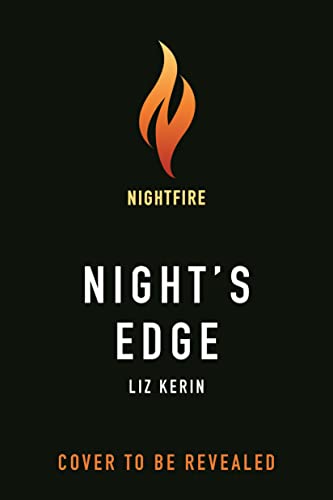 Night's Edge: Kerin, Liz: 9781250835673: Amazon.com: Books