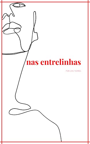 nas entrelinhas - eBook, Resumo, Ler Online e PDF - por Torres, Cris