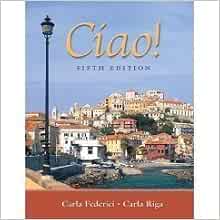 Ciao! (Italian Textbook) - 5th (Fifth) Edition: Carla Federici and ...