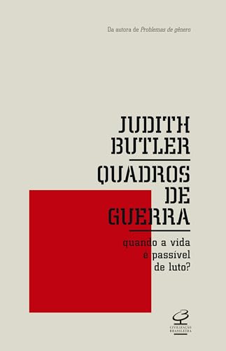 Quadros de guerra: Quando a vida é passível de luto? - eBook, Resumo ...