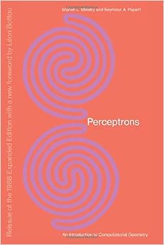 Perceptrons: An Introduction to Computational Geometry: Minsky, Marvin ...