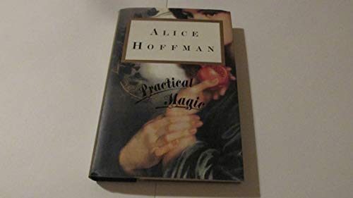 Practical Magic: Hoffman, Alice: 9780399140556: Amazon.com: Books