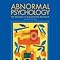 Abnormal Psychology: The Problem of Maladaptive Behavior 11th (eleventh ...