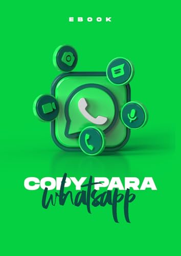 Copy Para Whatsapp: Scripts Prontos para Usar no WhatsApp! - eBook, Resumo, Ler Online e PDF ...