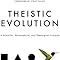 Theistic Evolution: A Scientific, Philosophical, and Theological ...