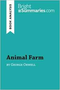 Amazon.com: Animal Farm by George Orwell (Reading Guide): Summary ...