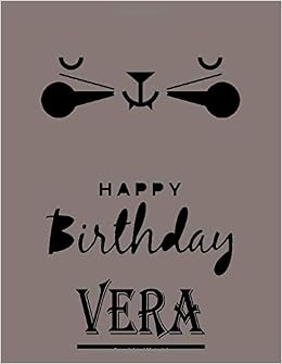 Happy Birthday Vera: Vera Happy Birthday GIFT . Sketchbook Cute Cat on ...