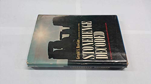 Stonehenge Decoded: Gerald S. Hawkins, John B. White (Contributor ...