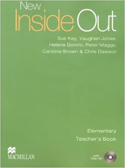 New Inside Out: Teacher's Book with Test CD Pack: Elementary (Inside ...