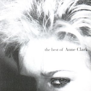 Clark, Anne - Best of Anne Clark - Amazon.com Music