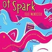 A Kind of Spark: Amazon.co.uk: Elle McNicoll: 9781913311056: Books