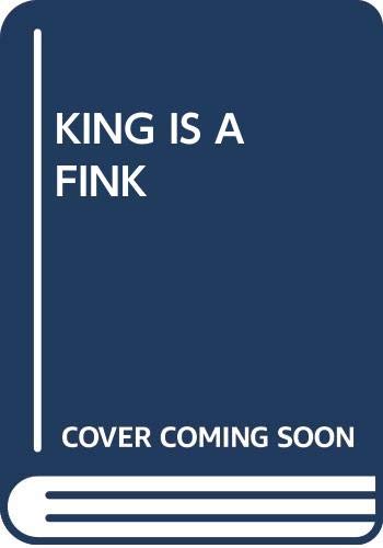 The King Is a Fink: Hart, Johnny: 9780449132555: Amazon.com: Books