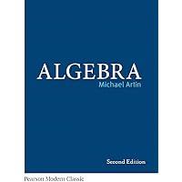Algebra (Classic Version) (Pearson Modern Classics for Advanced ...