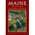 Maine: The Pine Tree State from Prehistory to the Present: Judd ...