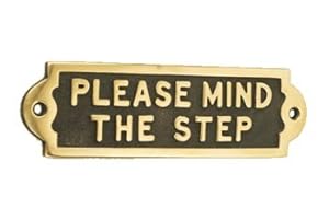 Solid Polished Brass 'PLEASE MIND THE STEP' Sign: Amazon.co.uk: Garden ...