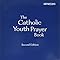 The Catholic Youth Prayer book, Second Edition: Saint Mary's Press ...