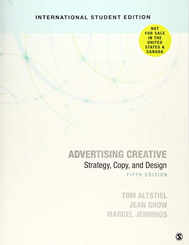 Advertising Creative - International Student Edition: Strategy, Copy ...