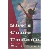 She's Come Undone (Oprah's Book Club): Lamb, Wally: 9780671021009 ...