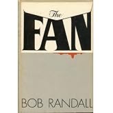 The Fan: Bob Randall: 9780446958875: Amazon.com: Books